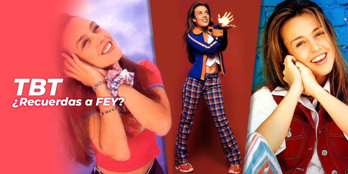 TBT: ¿Recuerdas a FEY? - Estereo Azul