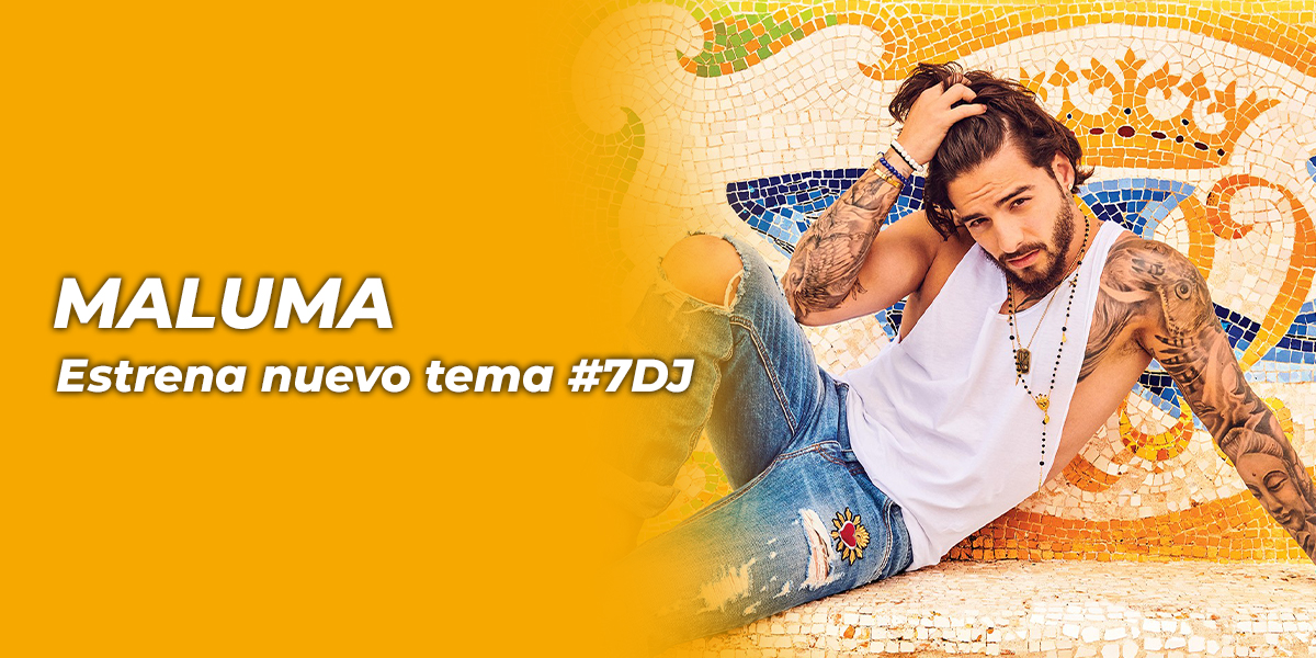 Maluma estrena #7DJ - Estereo Azul